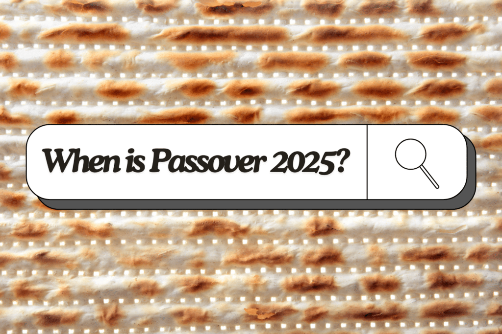 When is Passover 2025? - Unpacked