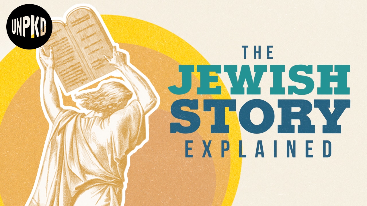 The Jewish Story Explained - A Video Series from Unpacked, Based on the ...